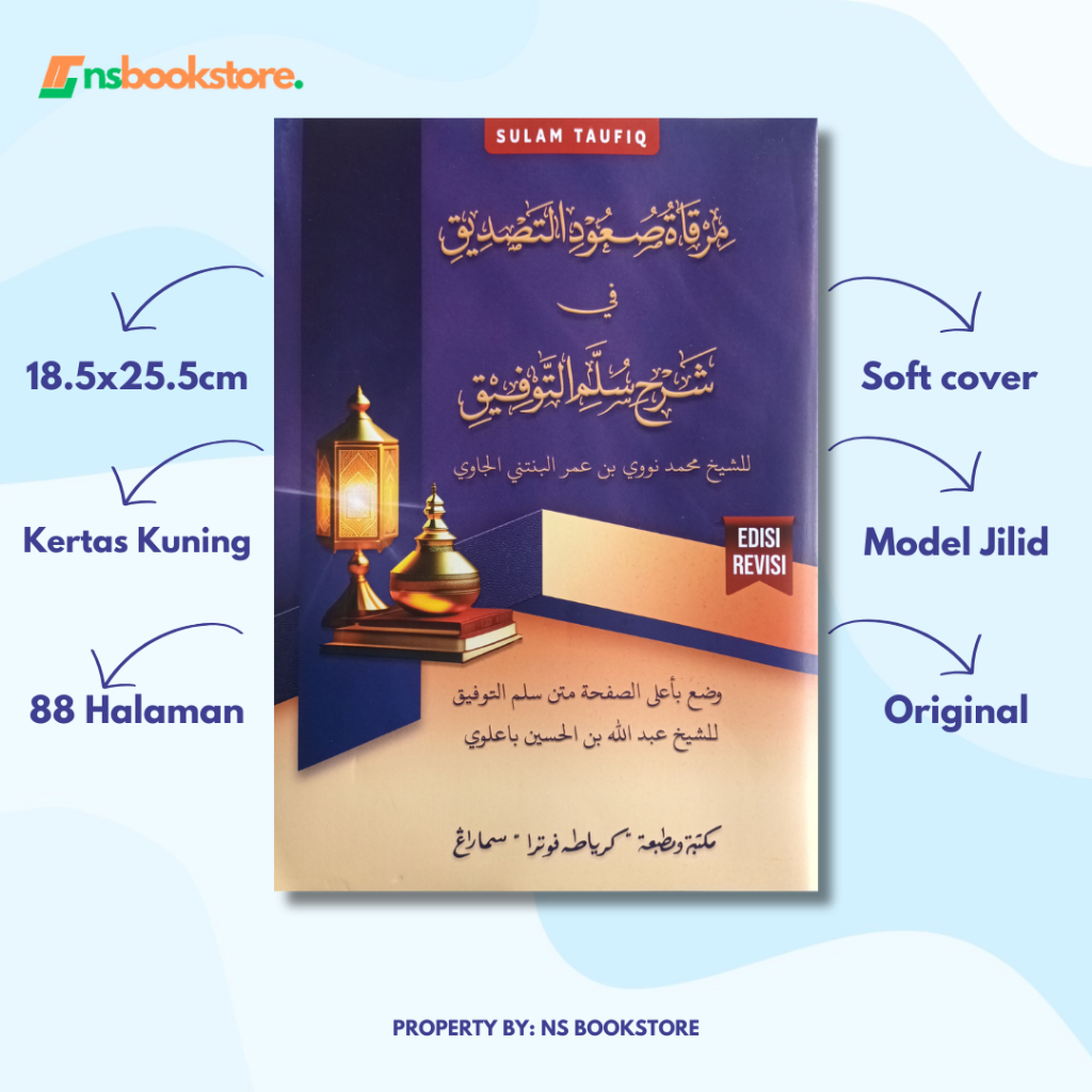 Jual NS Bookstore - Kitab Syarah Sulam Taufiq Sulamuttaufiq (Mirqatus ...
