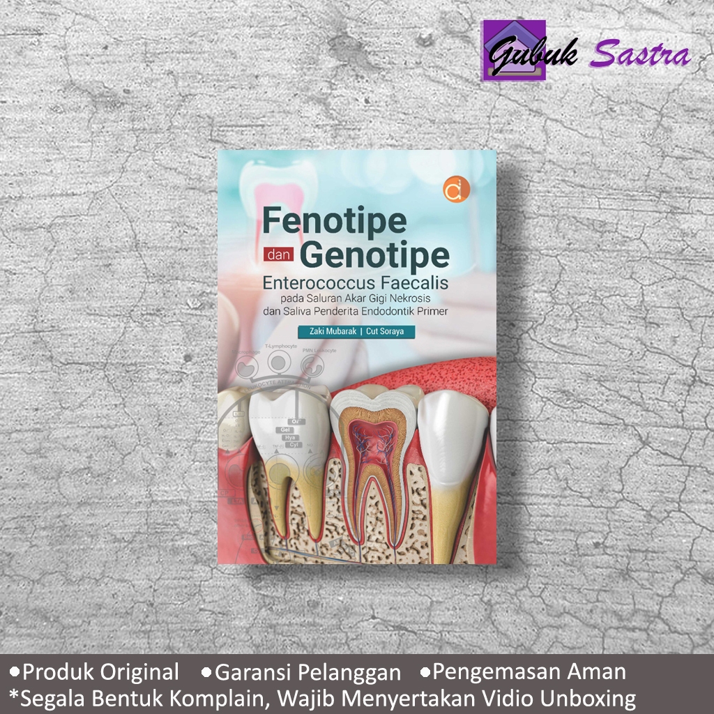 Jual Buku Fenotipe dan Genotipe Enterococcus faecalis Pada Saluran Akar ...