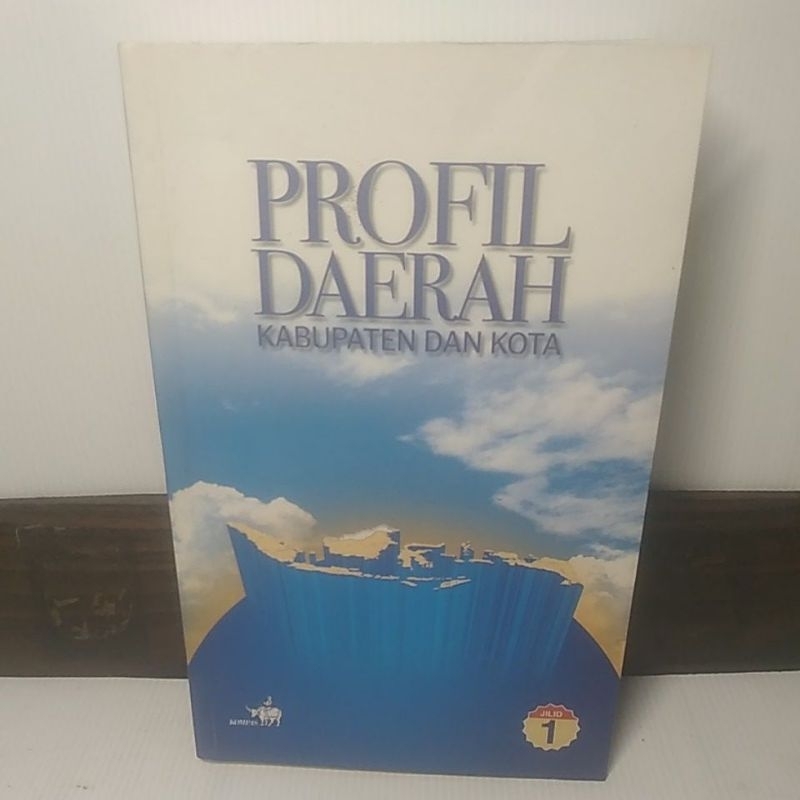 Jual buku Profil Daerah Kabupaten dan Kota jilid 1 | Shopee Indonesia