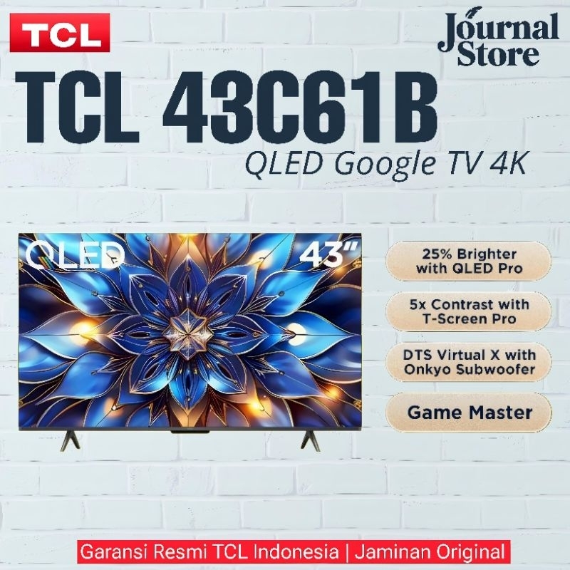 Jual Smart Android Google TV TCL 43 Inch 4K 43C61B QLED Garansi Resmi ...