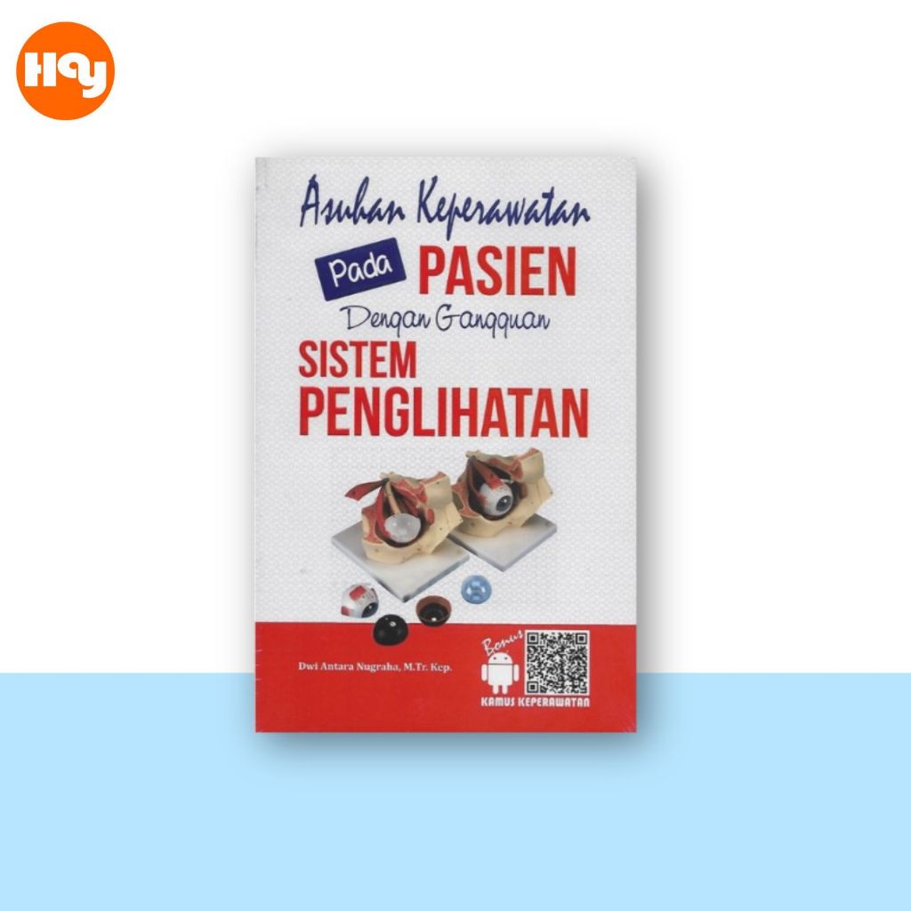 Jual Buku Keperawatan | Asuhan Keperawatan Pada Pasien Dengan Gangguan Sistem Penglihatan ...