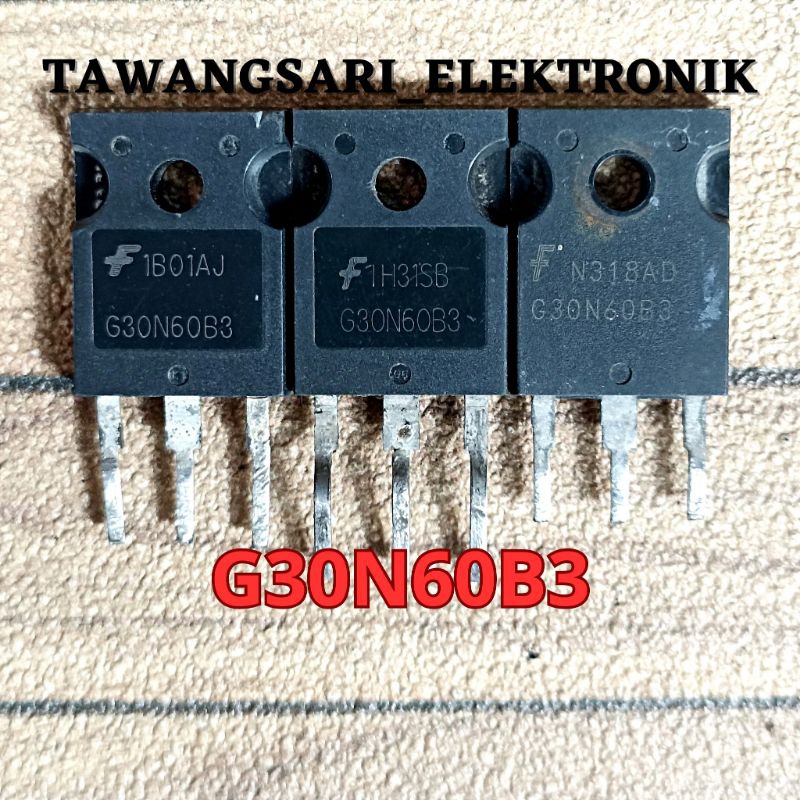 Jual IGBT G30N60B3 ORIGINAL IGBT G30N60 ORI CABUTAN | Shopee Indonesia