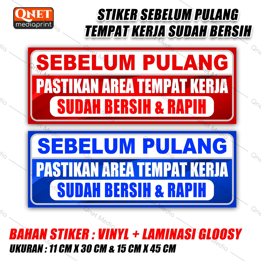 Jual STIKER SEBELUM PULANG TEMPAT KERJA SUDAH BERSIH & RAPI | BAHAN ...