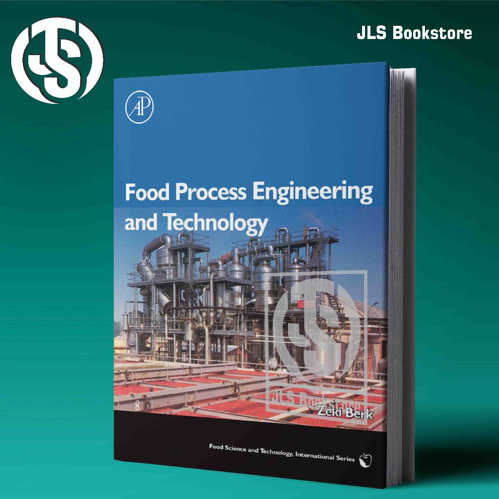 Jual Food Process Engineering and Technology - Zeki Berk | Shopee Indonesia