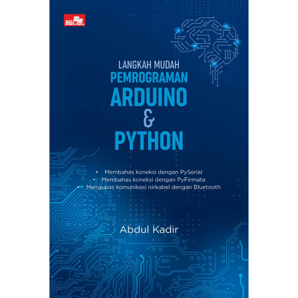 Jual Langkah Mudah Pemrograman Arduino & Python - Abdul Kadir | Shopee ...