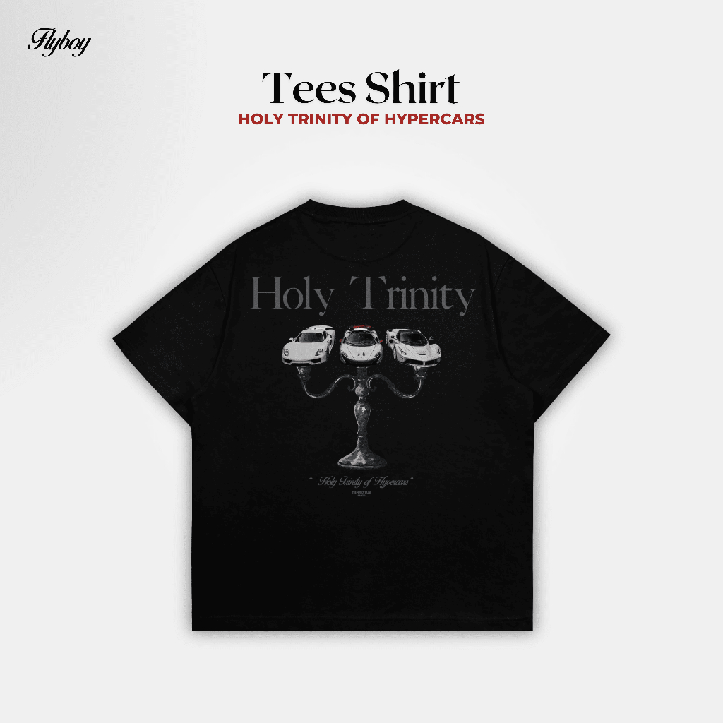 Jual FLYBOY'S - TEES SHIRT OVERSIZE - HOLY TRINITY OF HYPERCARS - BLACK & WHITE COTTON COMBED ...