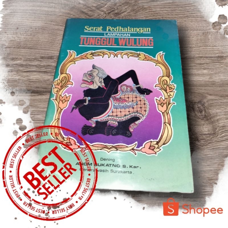 Jual Buku Wayang ; Serat Pedhalangan Lampahan Tunggul Wulung Original ...