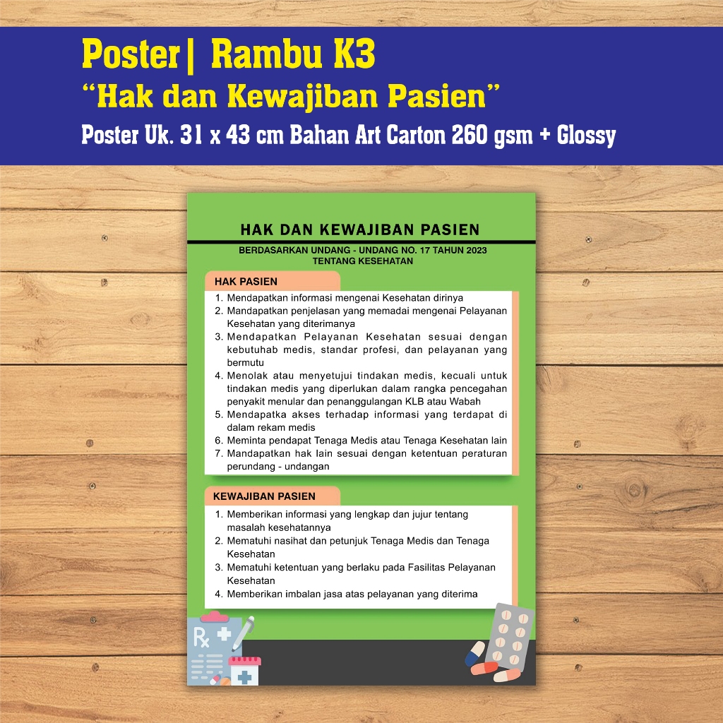 Jual POSTER HAK KEWAJIBAN PASIEN BERDASARKAN UNDANG_UNDANG NO. 17 TAHUN 2023 Uk. 31 X 43 CM ...