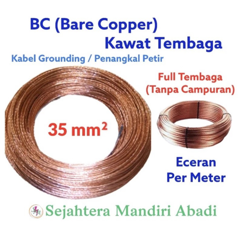 Jual Kabel BC 35 mm Kawat Tembaga Full 35 mm Grounding Anti Petir Per ...