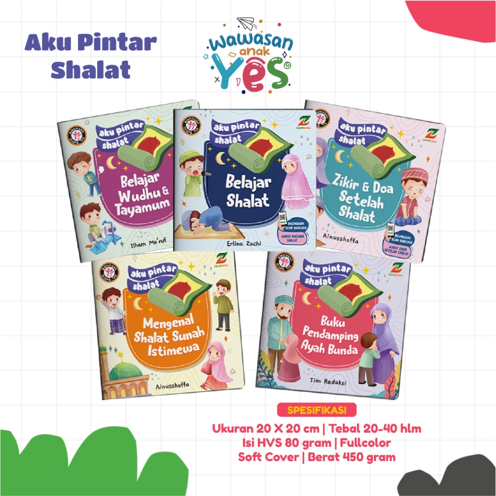 Jual buku aku pintar sholat serial tutorial ibadah anak tk sd islami umur 1 2 3 tahun ziyadbooks ...