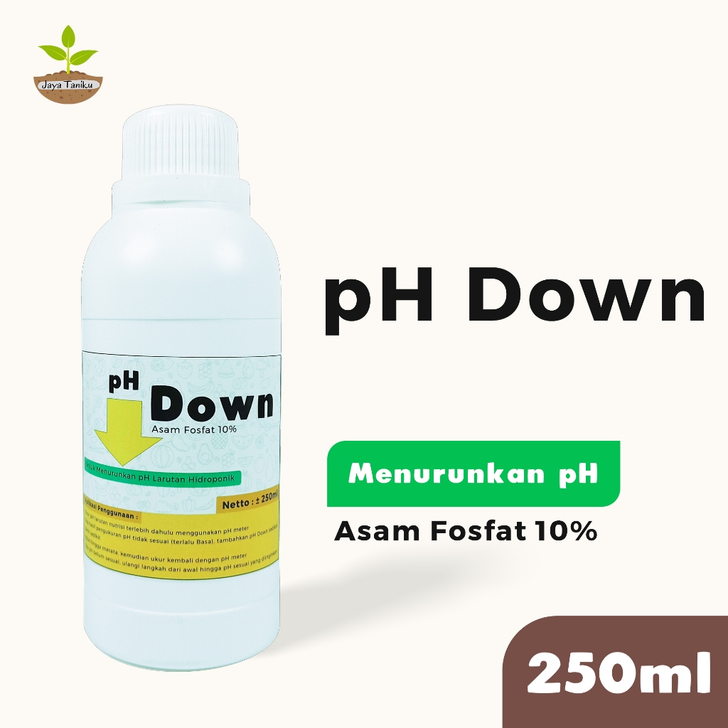 Jual Jaya Taniku - pH Down 250ml Penurun pH Hidroponik 250 ml | Shopee Indonesia