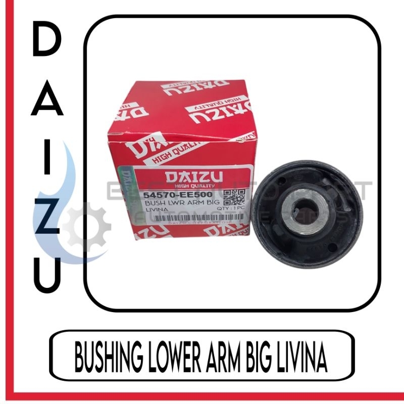 Jual Bushing Lower Arm Bawah Besar Livina 54570-EE500 Daizu | Shopee ...