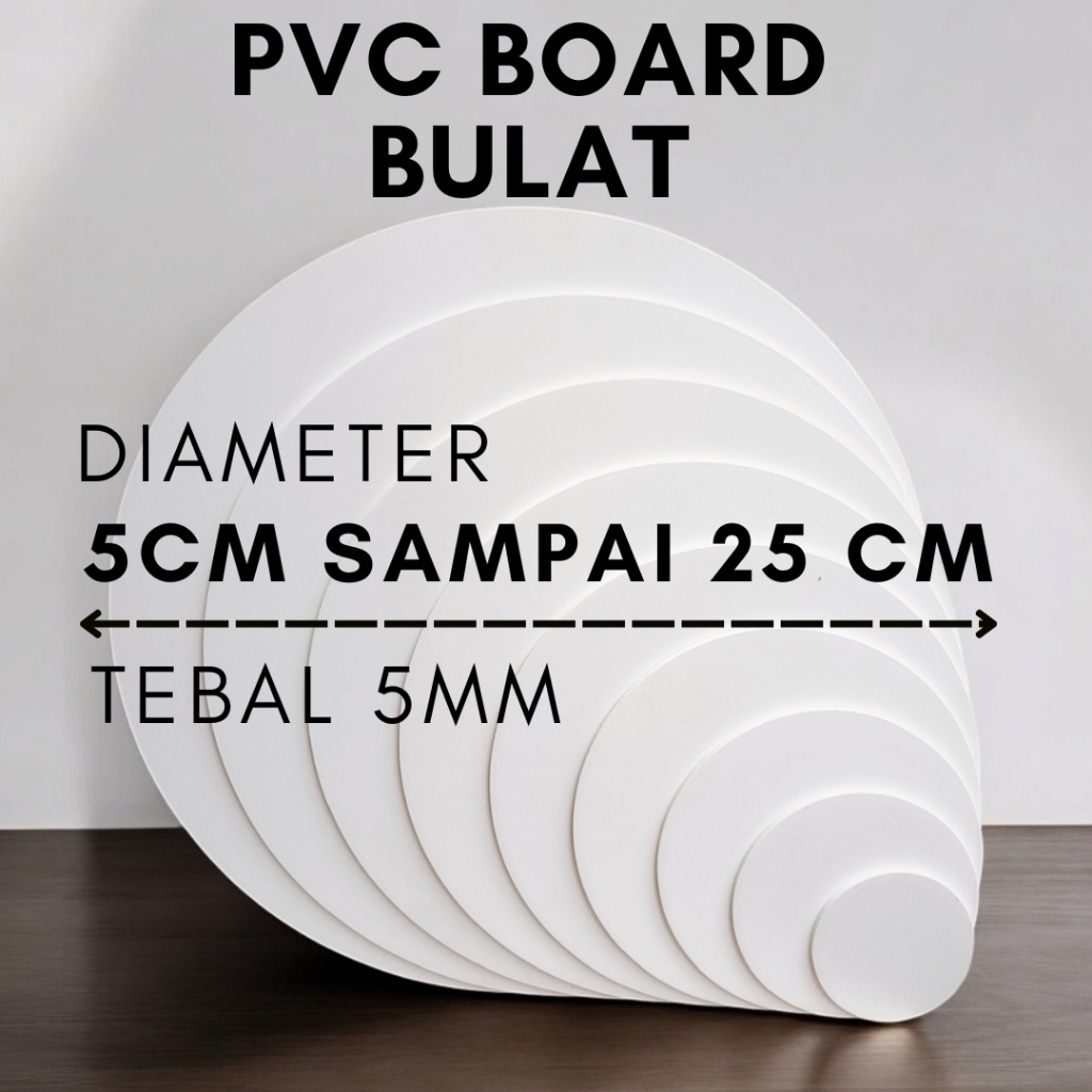 Jual PVC BOARD BULAT DIAMETER 5 CM SAMPAI 25 CM TEBAL 5 MM [PVC BOARD BULAT/LINGKARAN DIAMETER ...