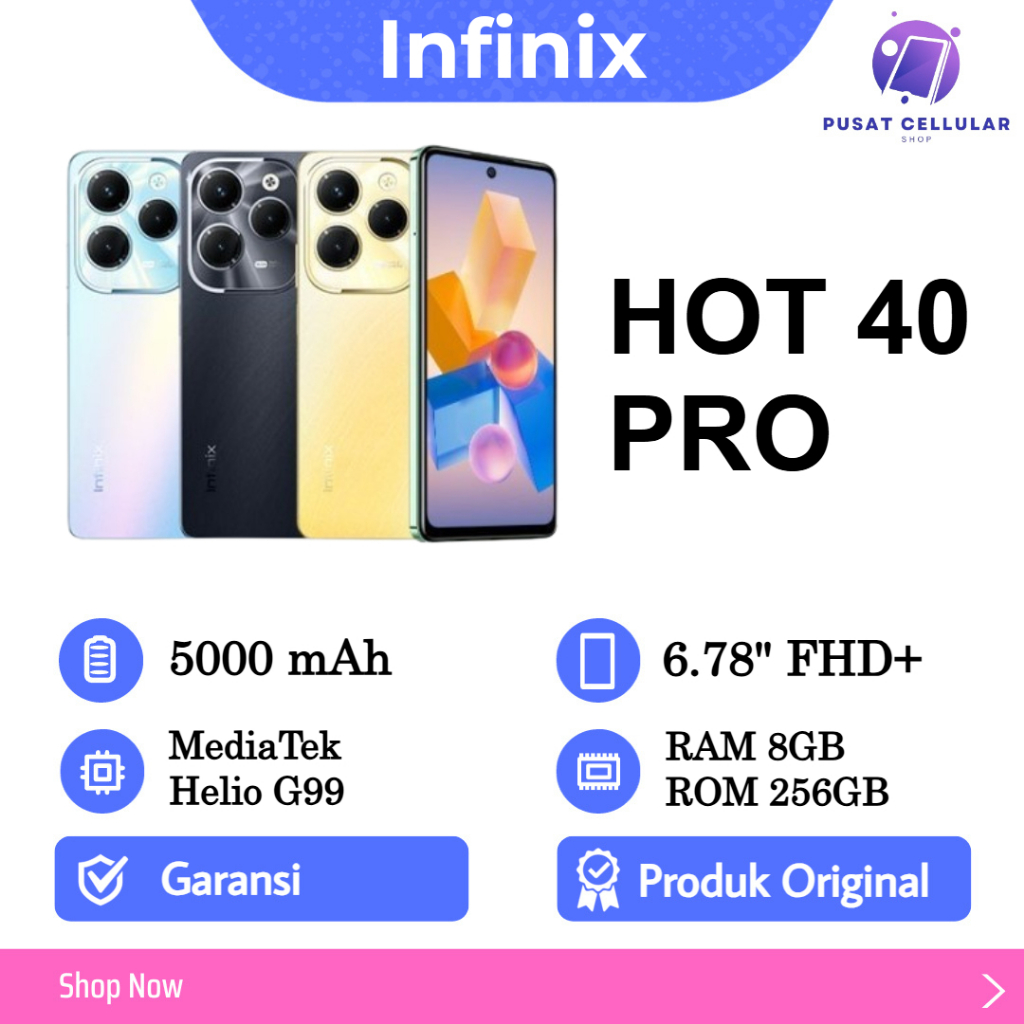 Jual Infinix Hot 40 Pro - Helio G99 - 6.78” FHD+ - 5000 mAh - NFC ...