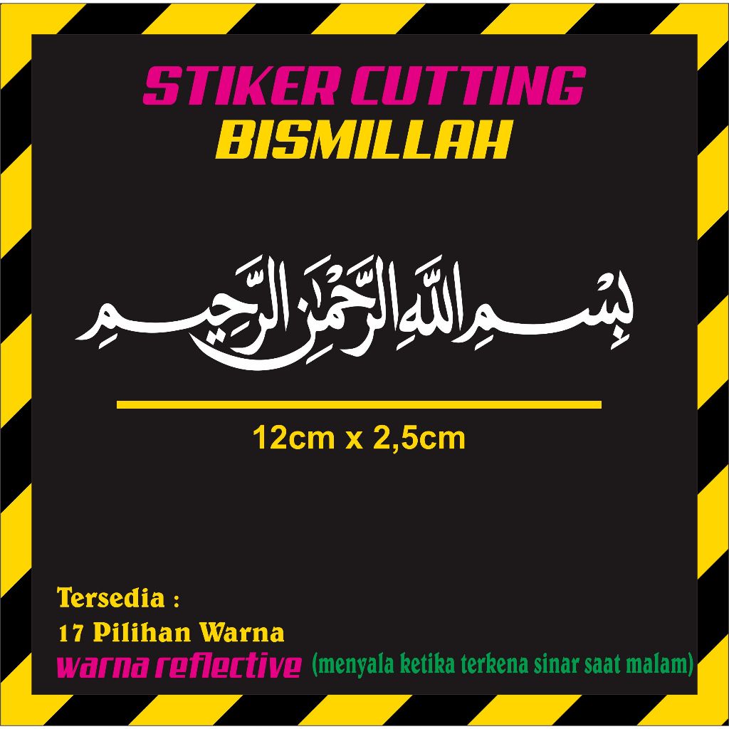 Jual Stiker Bismillah Cutting Sticker Bismillah 12cm x 2,5cm Warna ...