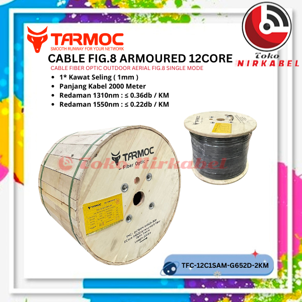 Jual Tarmoc Fiber Optic Cable Fig 8 Armoured 12 Core 2000m | Kabel ...