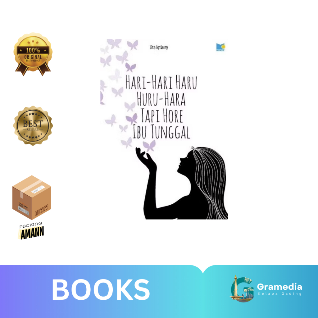 Jual Gramedia MKG - Buku Hari-Hari Haru Huru-Hara tapi Hore Ibu Tunggal ...