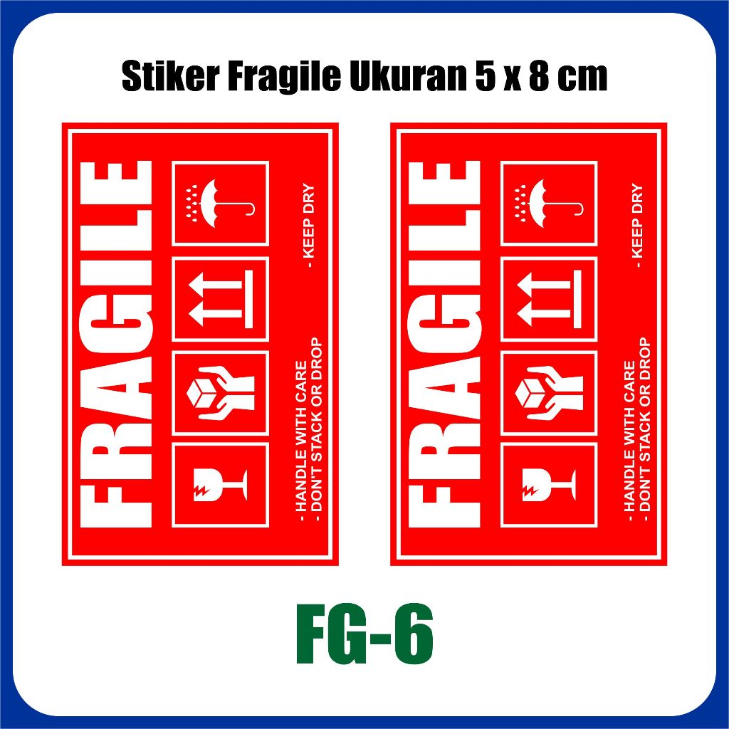 Jual Stiker Fragile FG 6 | Ukuran 5 x 8 cm | Stiker Pengiriman Label ...
