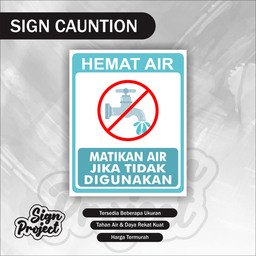Jual Sticker Matikan keran air / sticker hemat air / stiker keran air ...