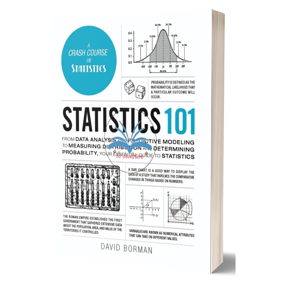 Jual Statistics 101 From Data Analysis And Predictive Modeling To Measuring Distribution And
