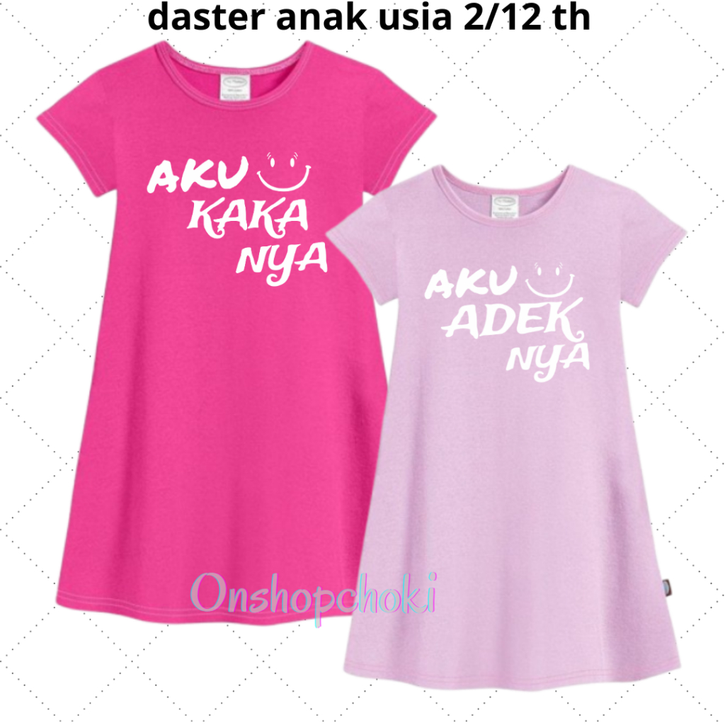Jual Daster anak Perempuan Gambar aku kaka nya dan adek nya Usia 2-12 ...