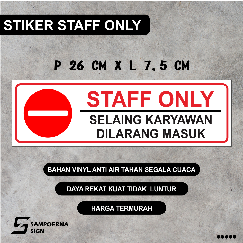 Jual Sticker Label Staff only selain karyawan dilarang masuk / stiker ...