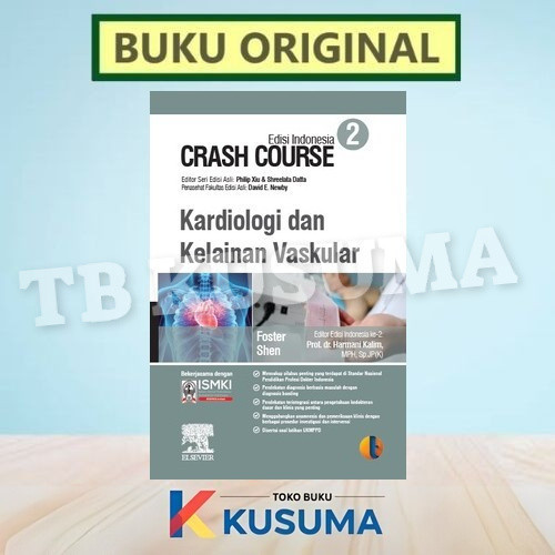Jual CRASH COURSE KARDIOLOGI DAN KELAINAN VASKULAR EDISI 2 - FOSTER - ORIGINAL | Shopee Indonesia