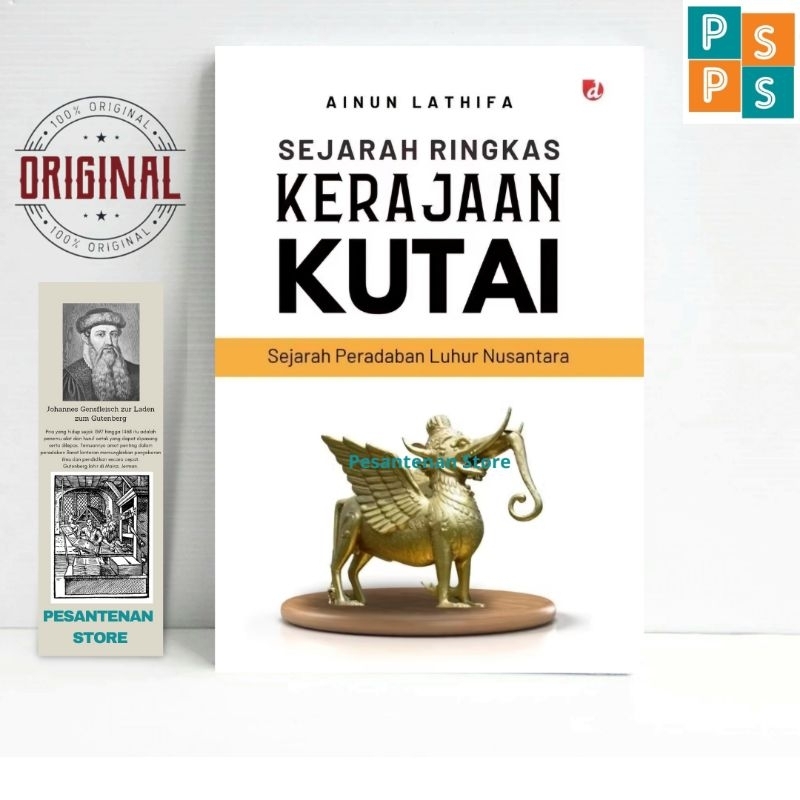 Jual Buku Sejarah Ringkas Kerajaan Kutai ( Sejarah Peradaban Leluhur Nusantara) - Ainun Lathifa ...