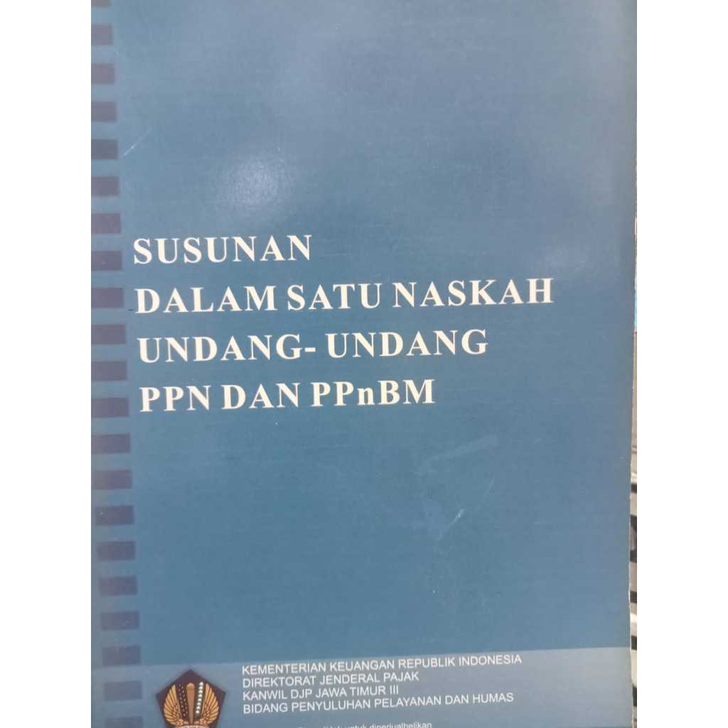 Jual SUSUNAN DALAM SATU NASKAH UNDANG-UNDANG PPN DAN PPNBM | Shopee ...