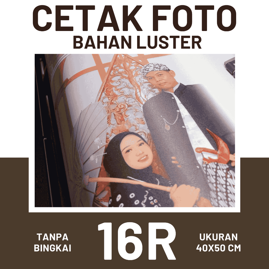 Jual CETAK FOTO BAHAN LUSTER 16R TANPA BINGKAI KUALITAS PREMIUM ANTI LUNTUR TAHAN BERTAHUN-TAHUN ...