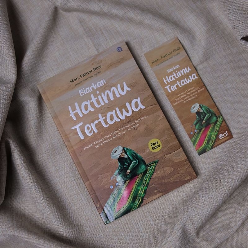 Jual Biarkan Hatimu Tertawa - Humor Cerdas Para Nabi, Rasulullah ...