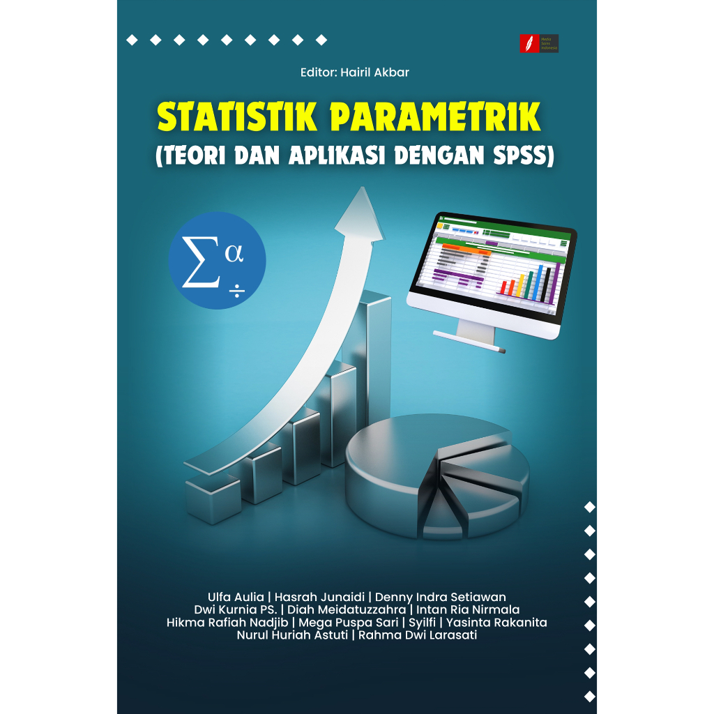 Jual STATISTIK PARAMETRIK (TEORI DAN APLIKASI DENGAN SPSS) | Shopee Indonesia