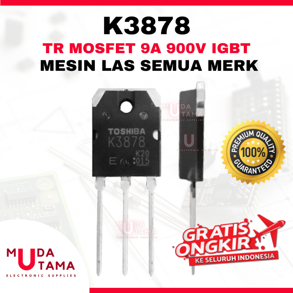Jual MOSFET TRANSISTOR K3878 MESIN LAS 9A 900V SEMUA MERK | TR K 3878 ...
