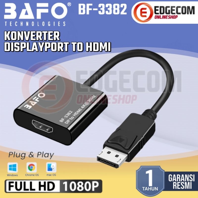 Jual Kabel Konverter DisplayPort DP to HDMI Adapter BF-3382 BAFO ...