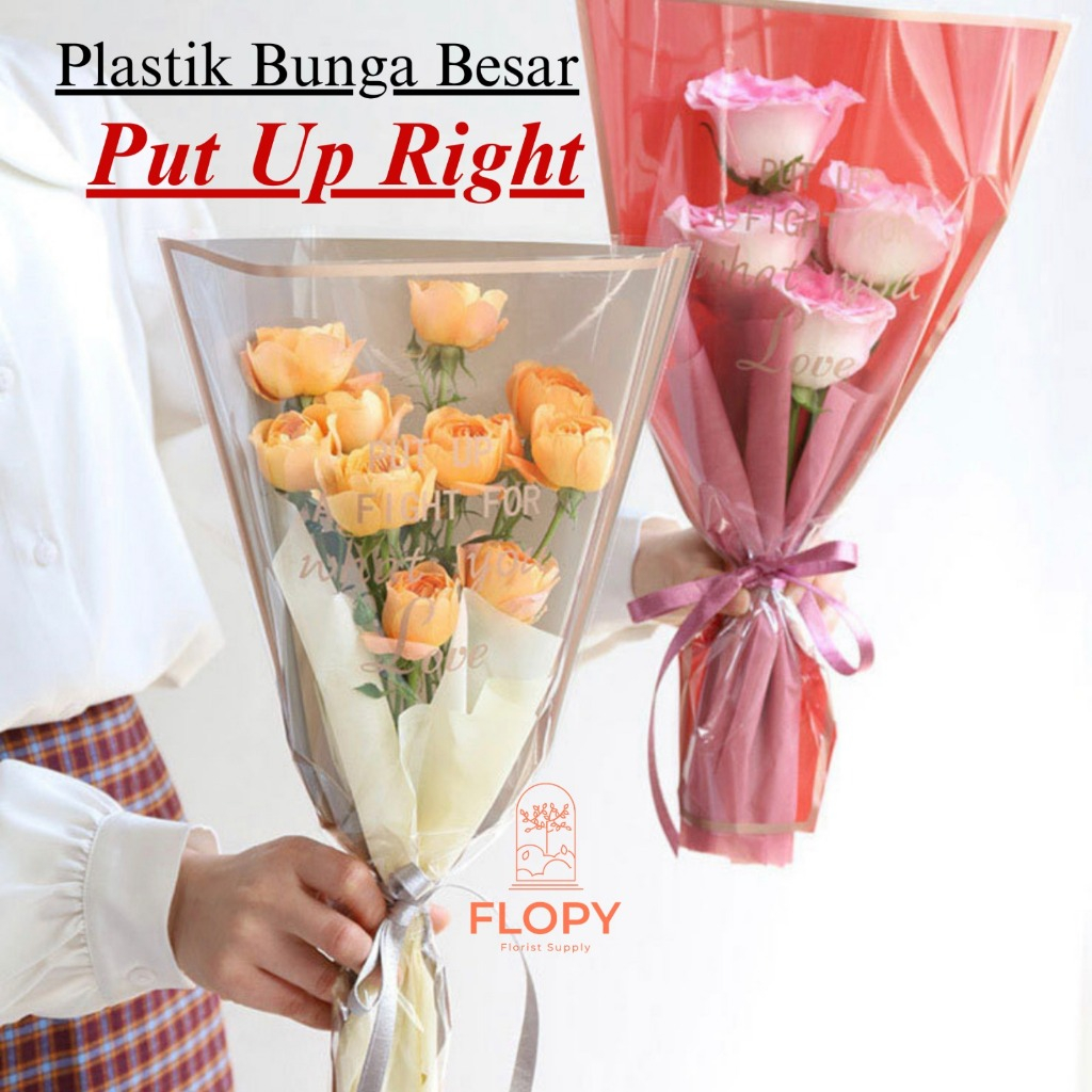 Jual [ 10 Lembar ] Plastik Bunga Besar PUT UP RIGHT / Plastik Bunga / Perlengkapan Bunga ...