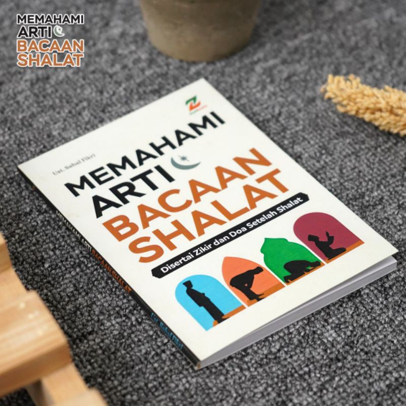 Jual Buku Memahami Arti Bacaan Shalat | Shopee Indonesia