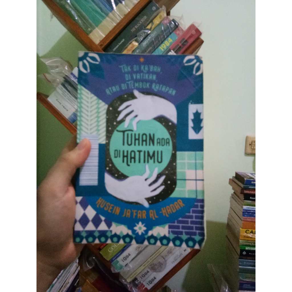 Jual [preloved Ori] Tuhan Ada Di Hatimu Husein Jafar Al Hadar Buku