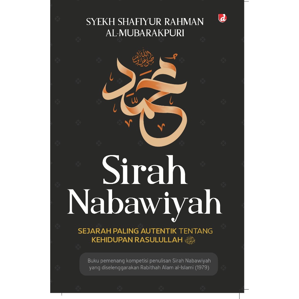 Jual Sirah Nabawiyah: Sejarah Paling Autentik Tentang Kehidupan ...