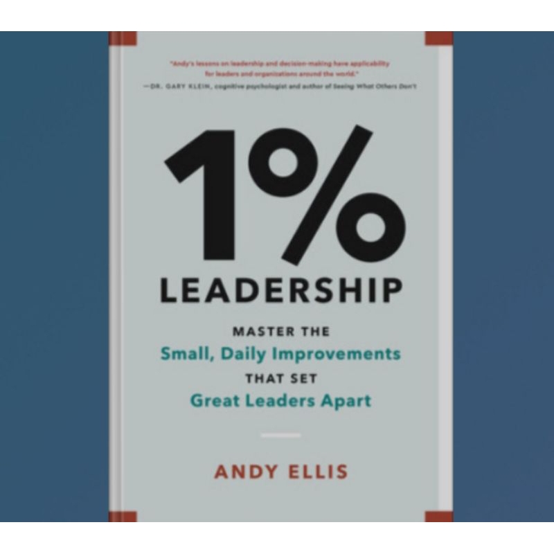 Jual Buku 1% Leadership: Master the Small, Daily Improvements that Set ...