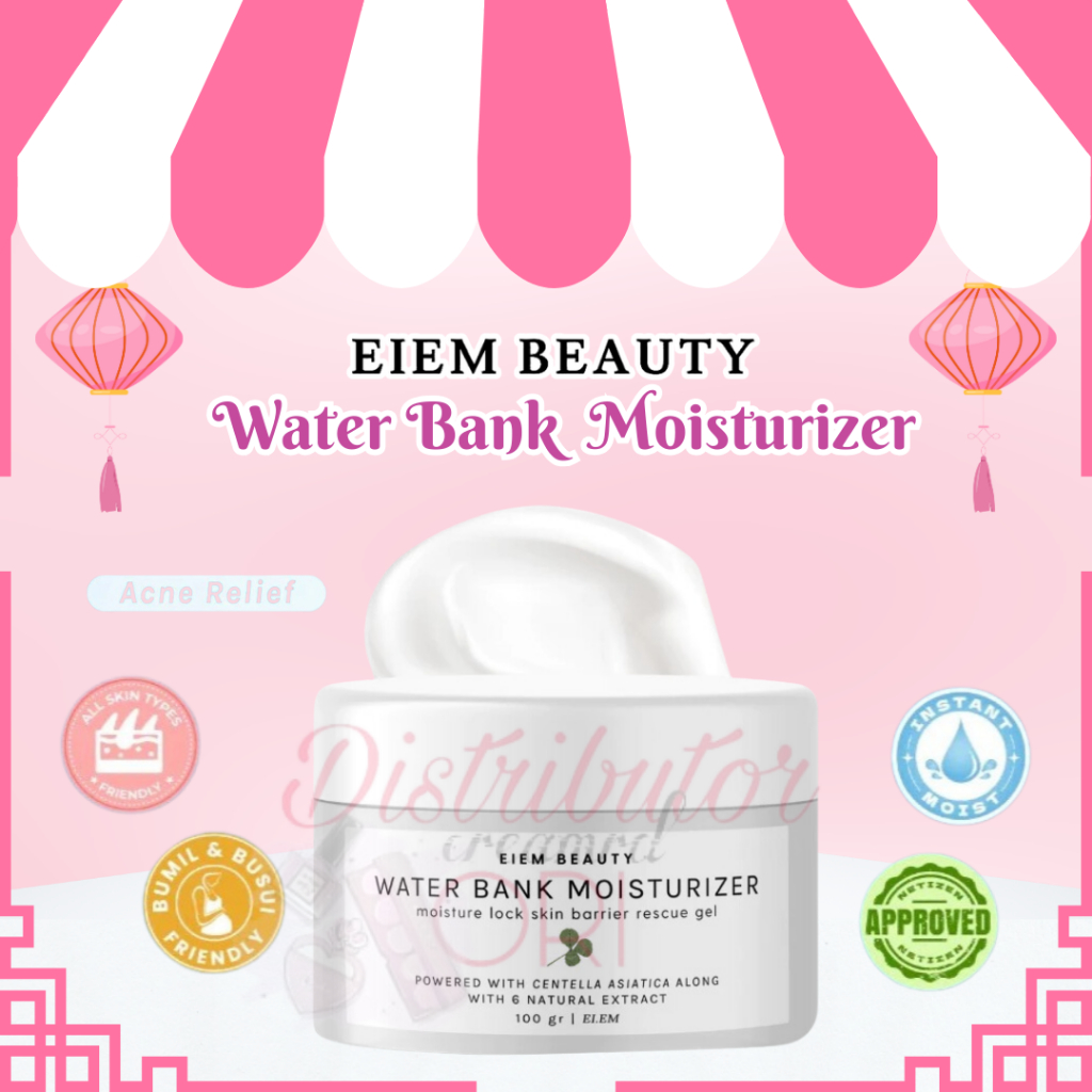Jual EIEM Beauty Water Bank Moisturizer 100 Gr | BPOM | Shopee Indonesia
