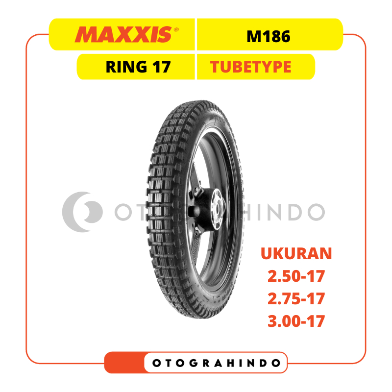 Jual BAN LUAR SEPEDA MOTOR MAXXIS M186 UKURAN 250 275 300 RING 17 ...