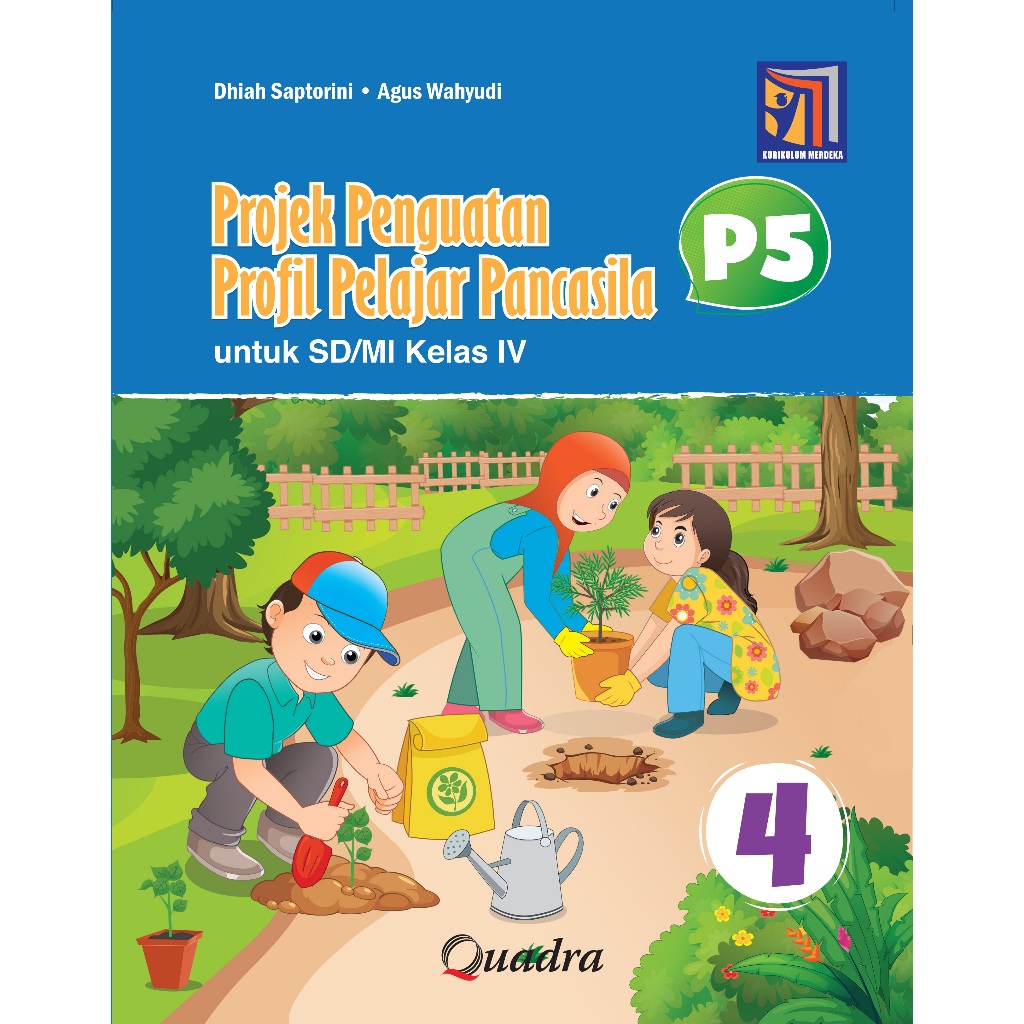 Jual BUKU PROJEK PENGUATAN PROFIL PELAJAR PANCASILA (P5) KELAS 4 SD/MI KURIKULUM MERDEKA ...