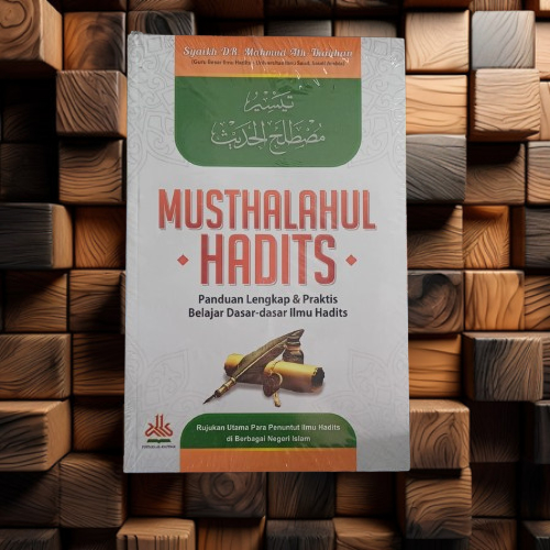 Jual Buku Musthalahul Hadits - Panduan Lengkap & Praktis Belajar Dasar ...