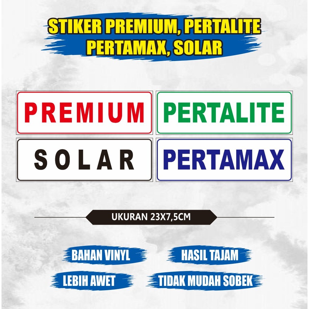 Jual Stiker premium - stiker pertalite - stiker pertamax - stiker solar ...