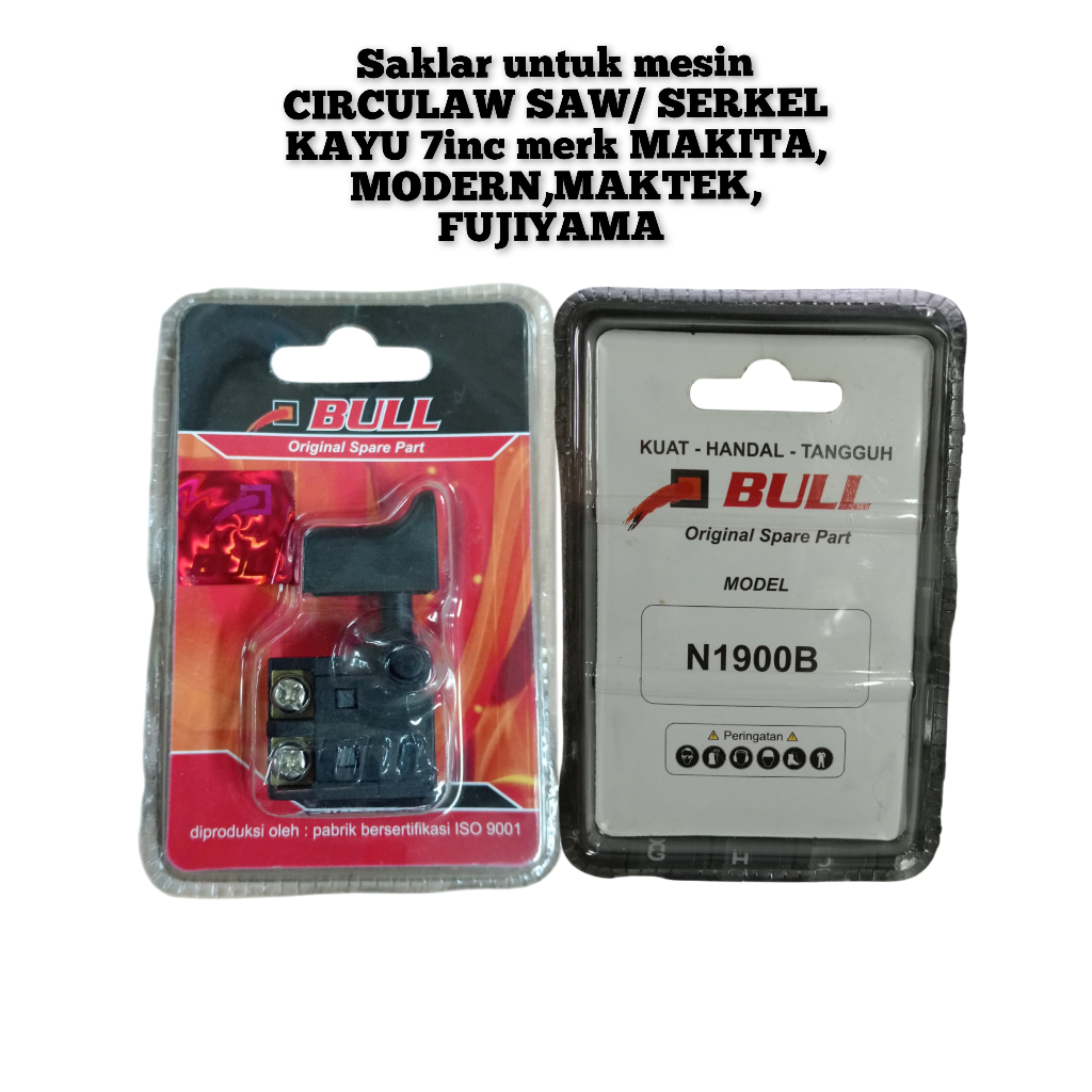 Jual Bull Original Spare Part N1900B / SAKLAR MESIN CIRCULAW SAW/SERKEL ...