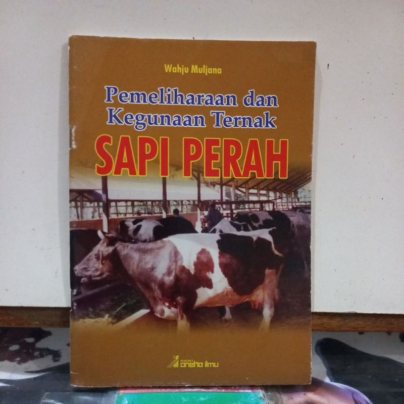 Jual Buku Peternakan - Pemeliharaan dan Kegunaan Ternak Sapi Perah | Shopee Indonesia