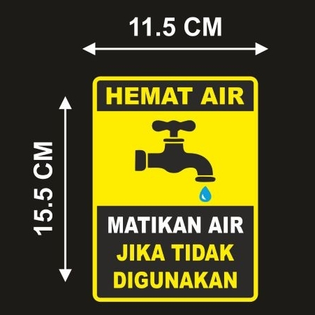 Jual STIKER HEMAT AIR MATIKAN KRAN AIR JIKA TIDAK DIGUNAKAN | Shopee ...