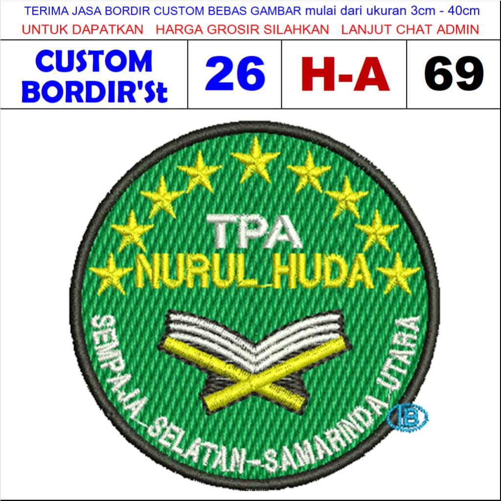 Jual PATCH BORDIR LOGO H-A69 TPA NURUL HUDA SEMPAJA SELATAN SAMARINDA UTARA - CUSTOM BORDIR S'T ...