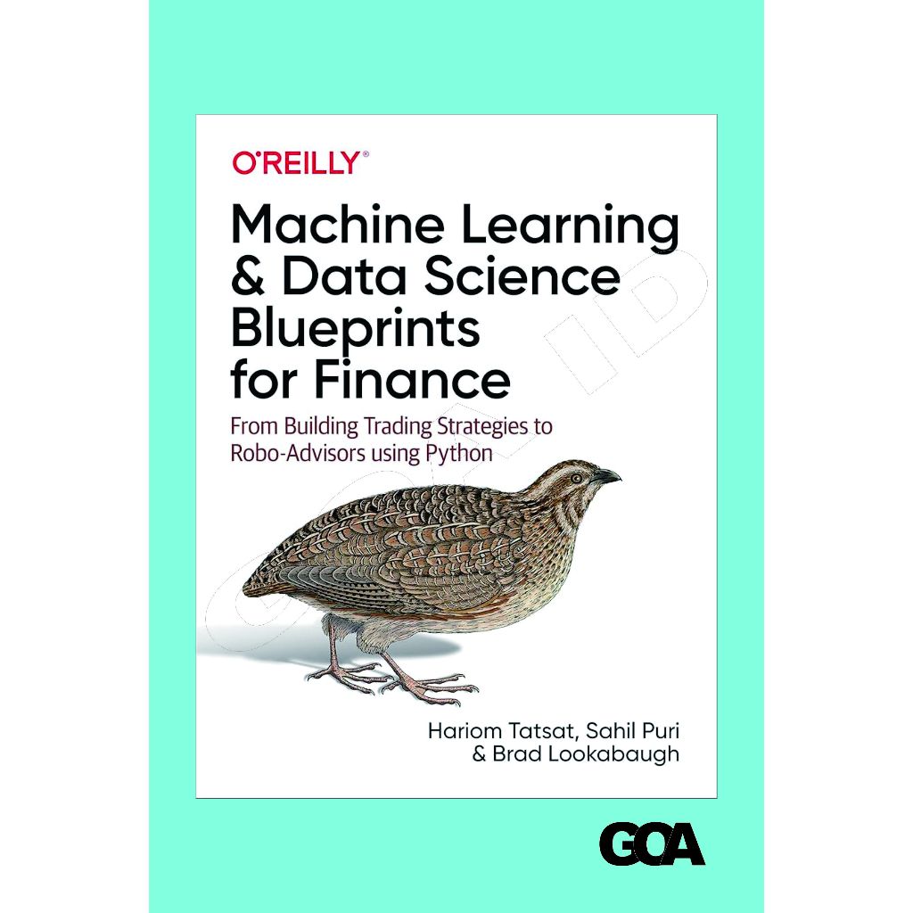 Jual Machine Learning and Data Science Blueprints for Finance: From Building Trading Strategies ...