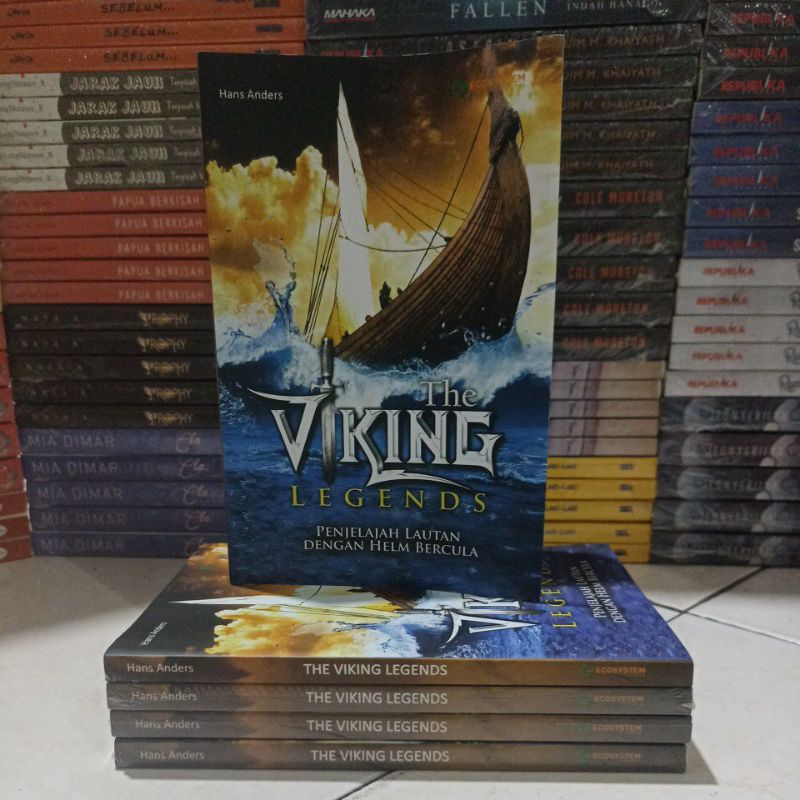 Jual BUKU NOVEL SEJARAH SASTRA / BACAAN MEMOAR / THE VIKING LEGENDS / PENJELAJAH LAUTANDENGAM ...